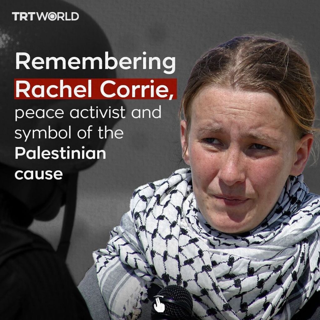 Israel - Hamas War Updates - Remembering Rachel Corrie, Peace Activist ...